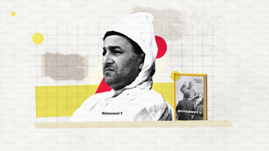 Mohammed V : la biographie qui bouscule le mythe - Le Desk
